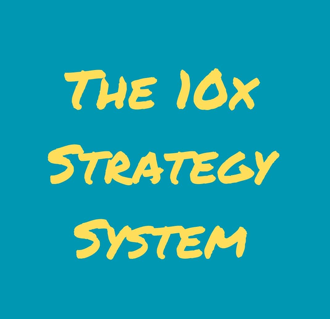 The 10x Strategy System - Alex Nesbitt